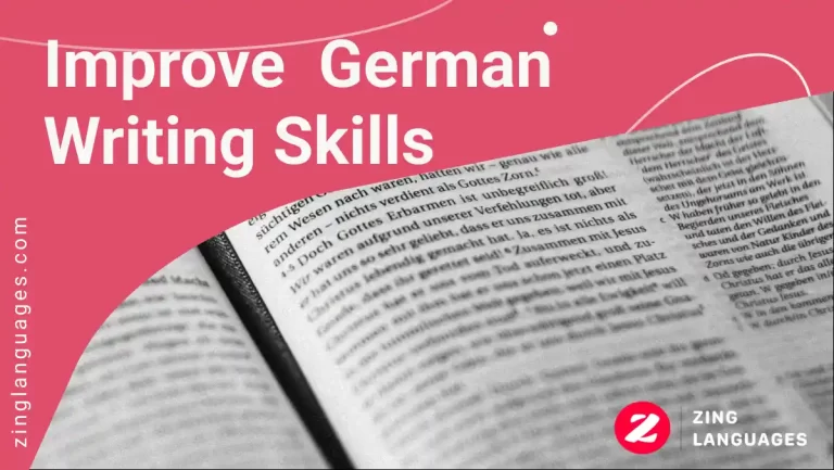 How To Improve Your German Writing Skills - Best 10 Tips